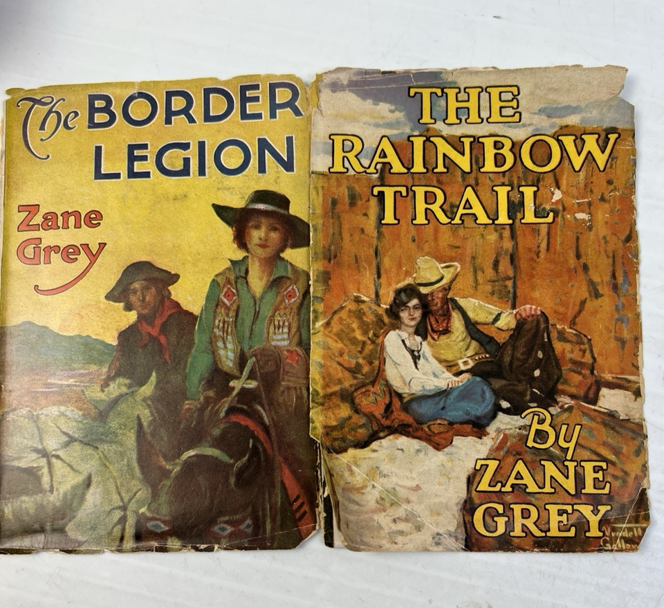 Zane Grey Books The Border Legion, The Rainbow Trail Vintage Western ...