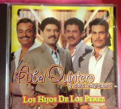 Abel Quintero Y Sus Luceros Los Hijos De Los Perez (CD) | eBay