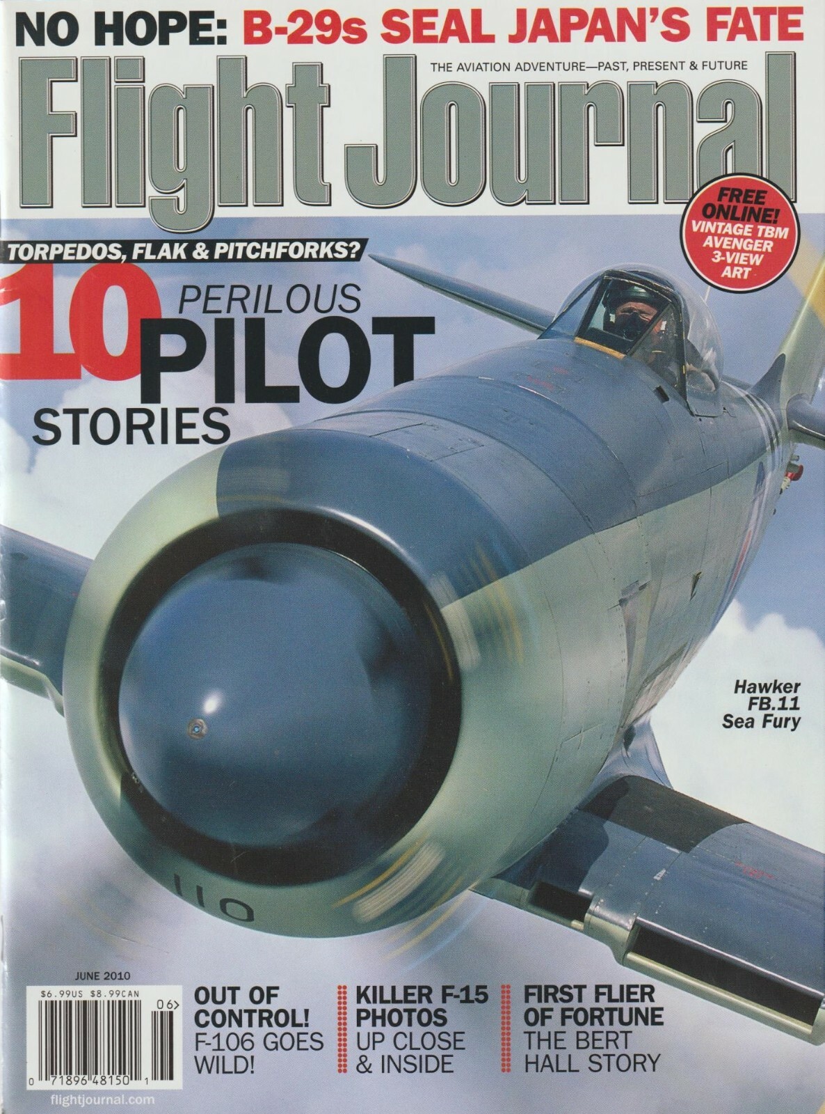 Flight Journal (Jun 2010) B-29, Hawker FB.11, F-106, Bert Hall, VT-19 ...
