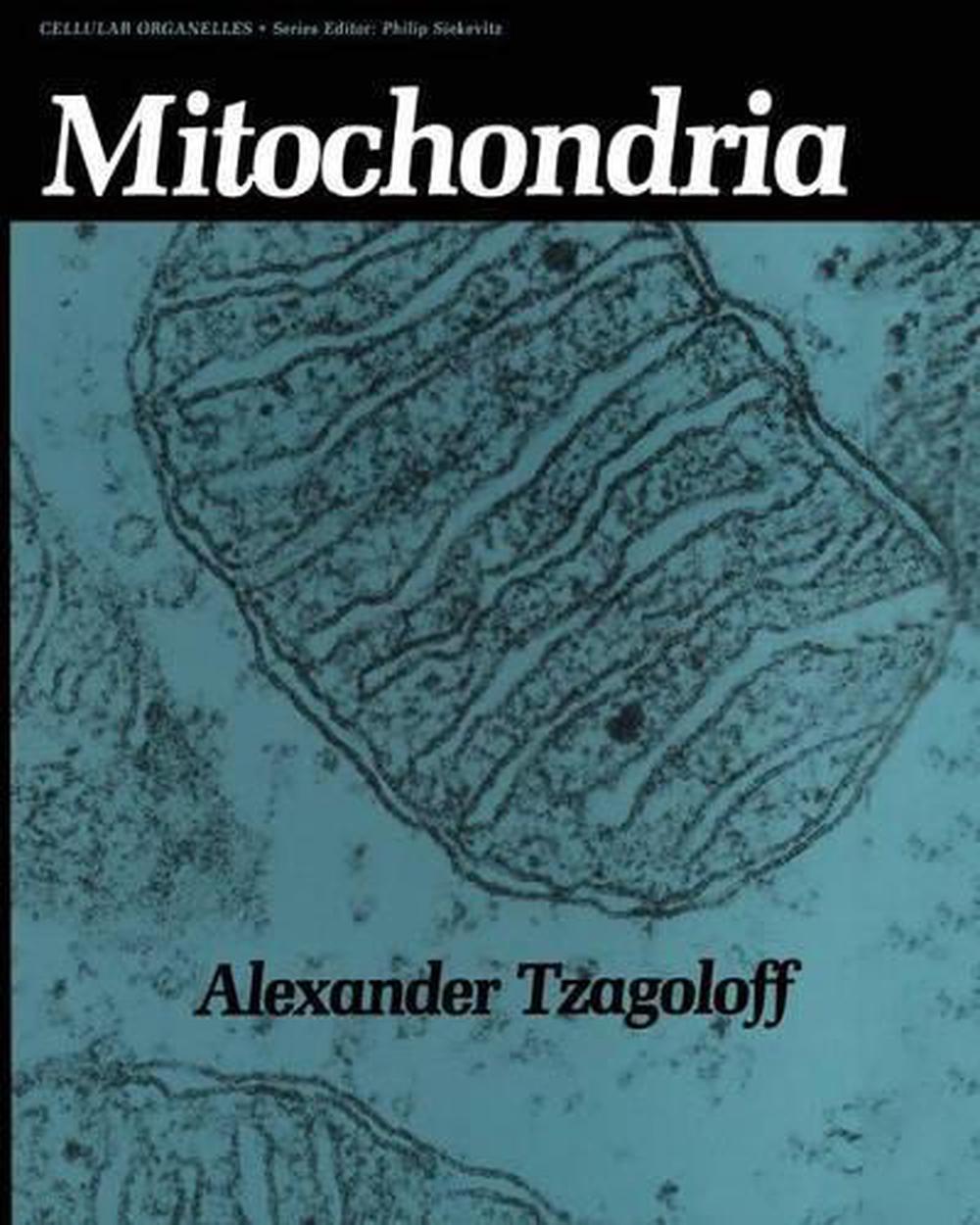 Mitochondria by Alexander Tzagoloff (English) Paperback Book ...