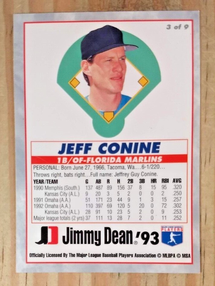 1993 JIMMY DEAN JEFF CONINE ROOKIE CARD#3 NM-MT ROYALS MARLINS ORIOLES ...