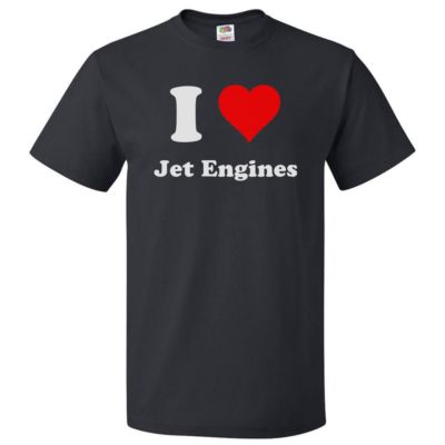 I Love Jet Engines T shirt I Heart Jet Engines Tee | eBay