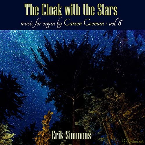 Erik Simmons - Carson Cooman: The Cloak with the Stars [CD ...