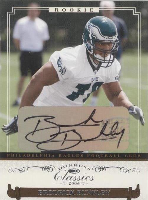 2006 Donruss Classics - Rookie Brodrick Bunkley #183 /499 (AU, RC) for ...