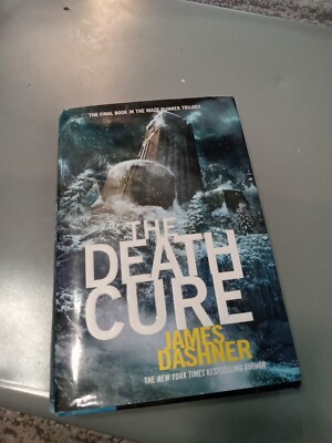 The Maze Runner Ser.: The Death Cure (Maze Runner, Book Three) by James ...