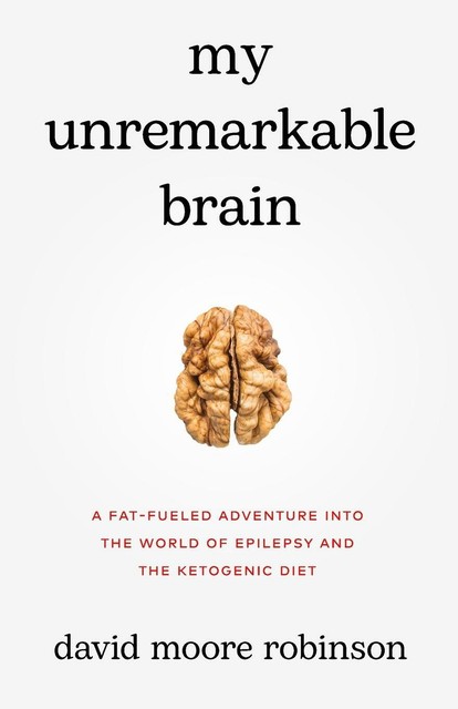 My Unremarkable Brain von David Moore Robinson (2020, Taschenbuch ...