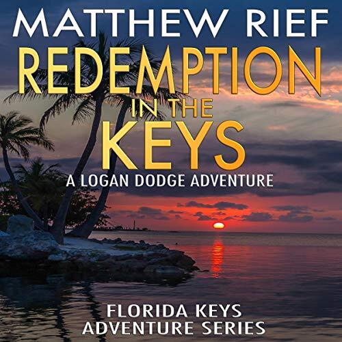 Matthew Rief Redemption in the Keys (Paperback) Florida Keys Adventure ...