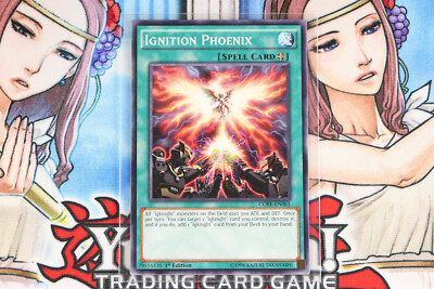 Yugioh Spell Card Ignition Phoenix CORE-EN061 1st Edition Common | eBay