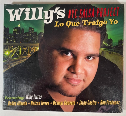 WILLY'S NYC SALSA PROJECT Lo Que Traigo Yo CD NEW & SEALED 2008 | eBay
