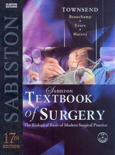 Sabiston Textbook of Surgery, 17e (Sabiston Textbook of Surgery: The ...