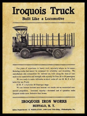 1906 Iroquois Iron Works Truck, Buffalo, NY NEW Metal Sign: 12x16 Large ...