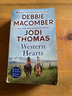 Western Hearts By Debbie Macomber And Jodi Thomas, Paperback | eBay