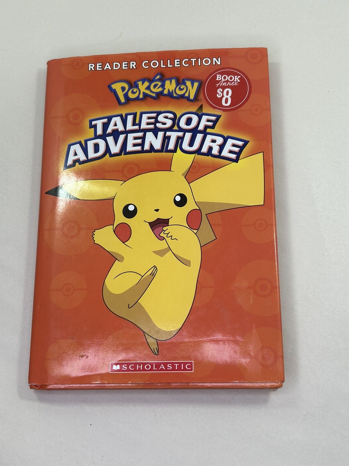 Pokemon: Tales of Adventure Pikachu Hardcover Book Scholastic Reader ...