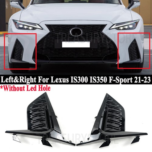 For Lexus IS300 IS350 F-Sport 21-2023 Front Bumper Lower Grille Fog ...