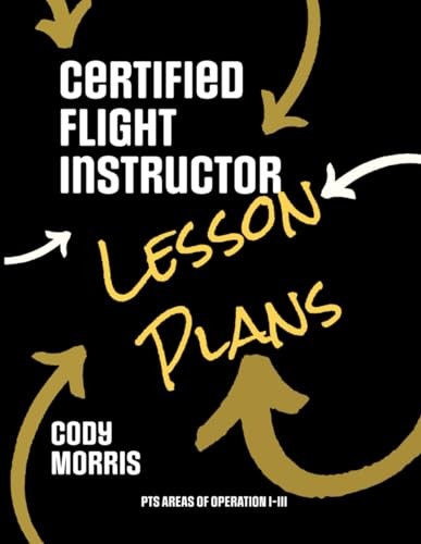 Certified Flight Instructor Lesson Plans: PTS Areas of Operation | eBay