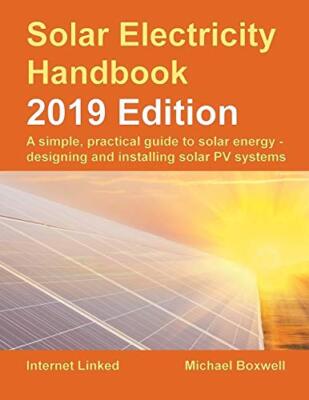 Solar Electricity Handbook – 2019 Ed... by Boxwell, Michael Paperback ...