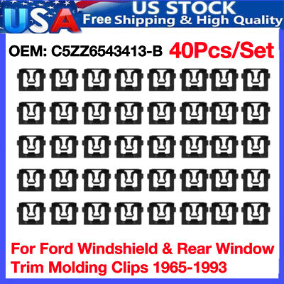 40X For Ford Windshield & Rear Window Trim Molding Clips-1965-1993 ...