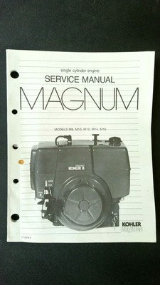 Kohler Magnum Single Cylinder Engine Service Manual Models M8 M10 M12 ...