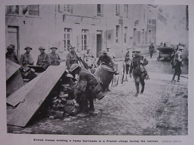 1918 WWI WW1 PRINT ~ BRITISH TROOPS BUILDING BARRICADE FRENCH VILLAGE ...