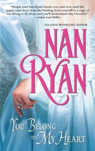You Belong To My Heart - Mass Market Paperback By Ryan, Nan - GOOD ...