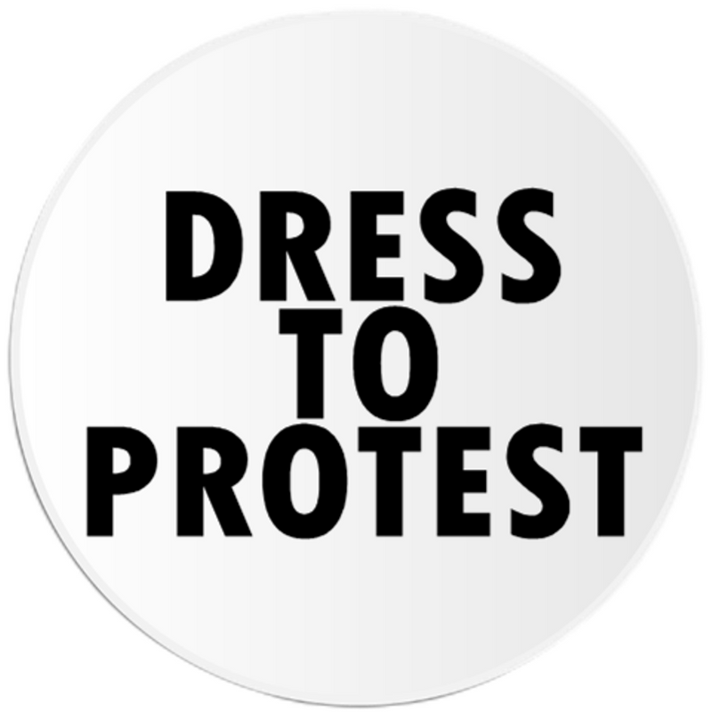 Dress To Protest - 10 Pack Circle Stickers 3 Inch - Social Justice ...