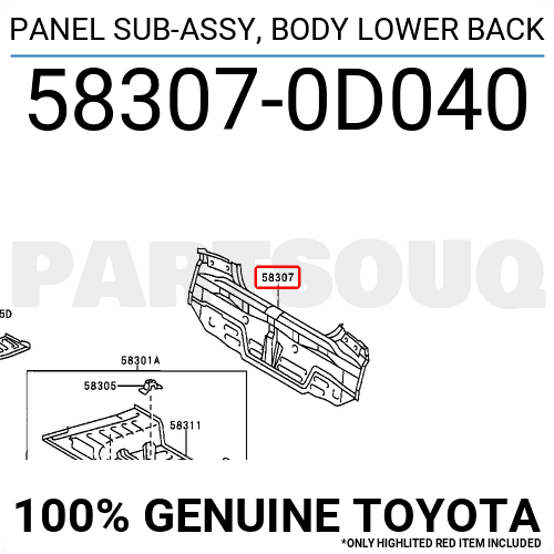 583070D040 Genuine Toyota PANEL SUB-ASSY, BODY LOWER BACK 58307-0D040 ...