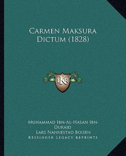 Carmen Maksura Dictum by Lars Nannestad Boisen and Muhammad Ibn-Al ...