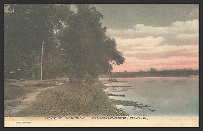 MUSKOGEE, OKLAHOMA, HYDE PARK, ARKANSAS RIVER, 1909 Hand Colored River ...