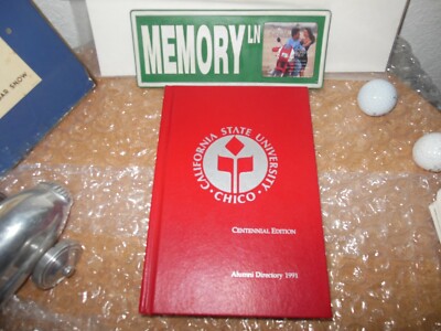 ORIGINAL 1991 CHICO STATE UNIVERSITY ALUMNI DIRECTORY/CHICO, CALIFORNIA ...