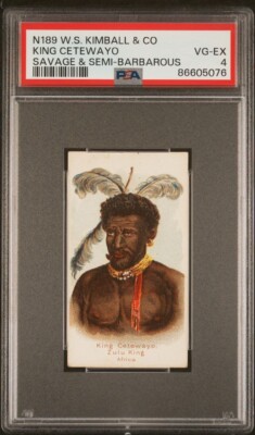 1889 N189 Kimball Savage & Chiefs Rulers (PSA 4 VGEX) King Cetewayo | eBay