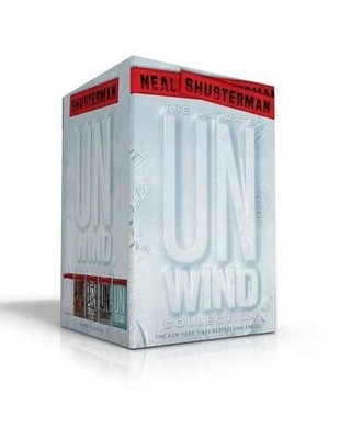Neal Shusterman Ultimate Unwind Paperback Collection (Boxed Set) (Poche ...