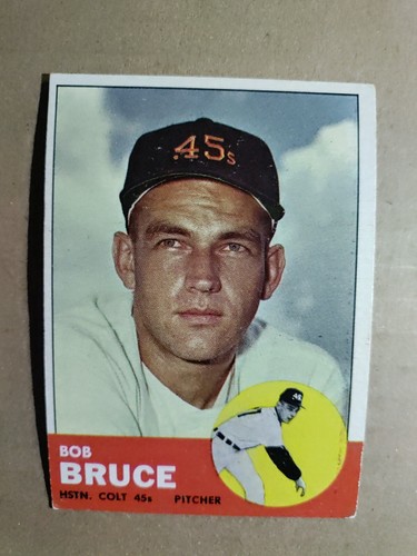 1963 Topps Baseball #24 Bob Bruce Houston Colt .45s | eBay
