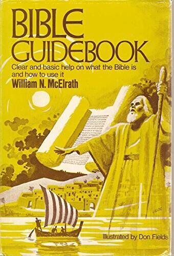 Bible Guide Book - Hardcover By McElrath, William N. - GOOD ...
