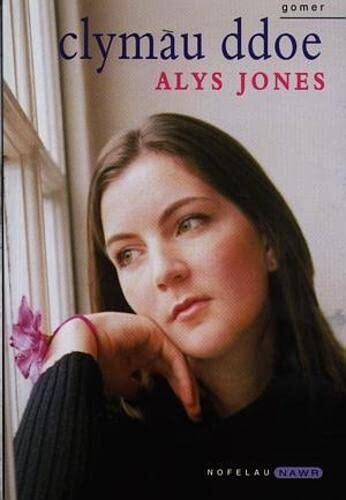 Nofelau Nawr: Clymau Ddoe by Jones, Alys Paperback / softback Book The ...