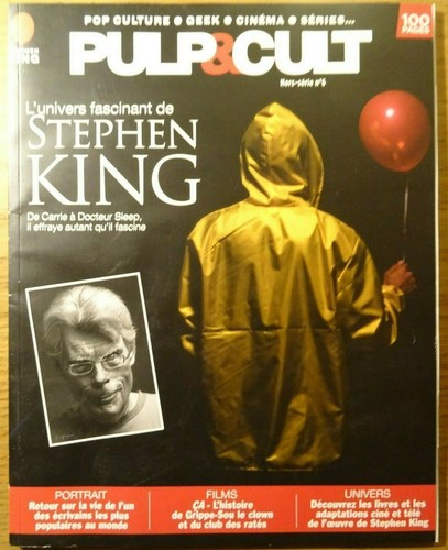 Pulp & Cult HS N°6 | L'Univers fascinant de Stephen King | 100p. *Mag ...