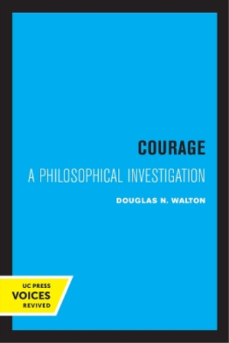 Douglas N. Walton Courage (Poche) | eBay
