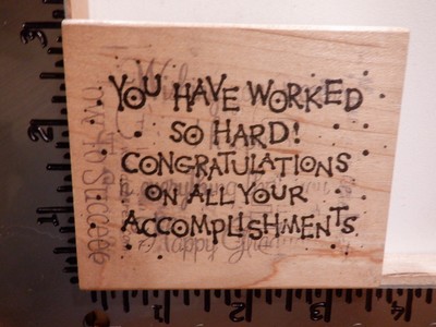 NORTHWOODS CONGRATULATIONS ON YOUR ACCOMPLISHMENTS WOOD RUBBER STAMP ...