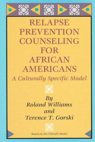 Relapse Prevention Counseling for African Americans: A Culturall | eBay