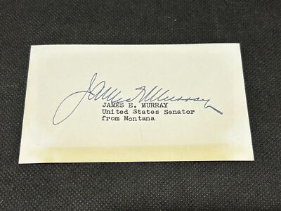 Signed Autograph Card of James E. Murray Senator of Montana, EX | eBay