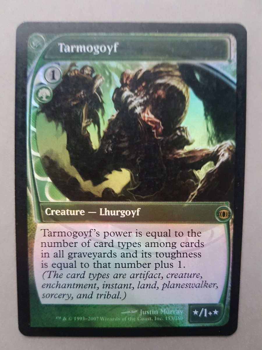 Tarmogoyf Tarmogoyf