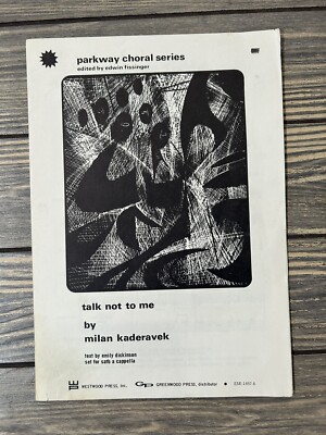 Vintage Talk Not To Me Sheet Music By Milan Kaderavek Parkway Choral ...