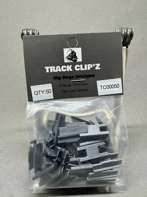 BIG DOGZ DESIGNS TRACK CLIP'Z FOR LIONEL FASTRACK (50) CLIPS connect ...
