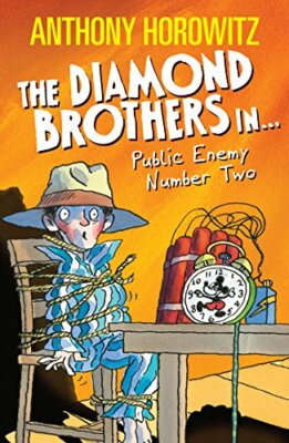 The Diamond Brothers in Public Enemy Number Two by Horowitz, Anthony ...