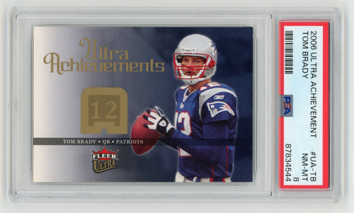 2006 Fleer Ultra Tom Brady Achievements #UA-TB PSA 8 New England ...