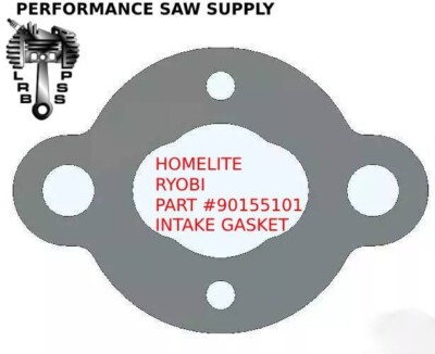 NEW 901551001 CARB INTAKE MOUNTING GASKET FITS HOMELITE RYOBI TRIMMERS ...