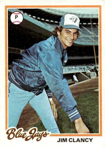 1978 Topps Baseball 496 Jim Clancy Toronto Blue Jays | eBay