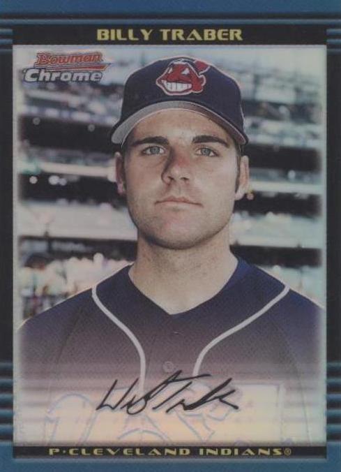 2002 Bowman Chrome Draft Picks & Prospects - Billy Traber #BDP127 ...
