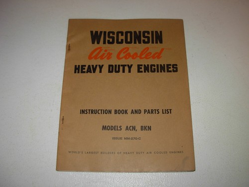 Wisconsin ACN , BKN Engine Instruction Book & Parts Manual | eBay