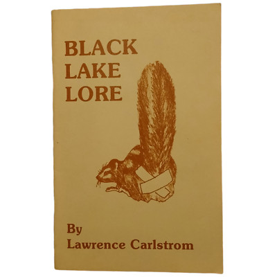 Black Lake Lore Lawrence Carlstrom Walter and May Reuther UAW Family Ed ...