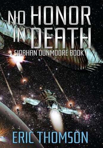 No Honor in Death by Eric Thomson: New 9781775343219| eBay